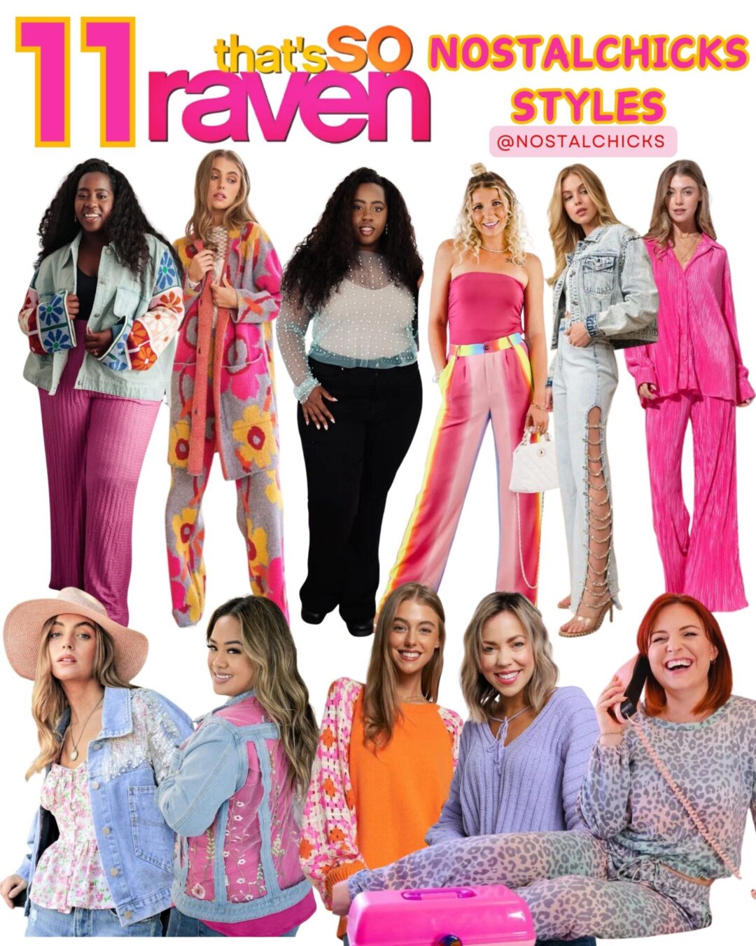 11 THAT'S SO RAVEN NOSTALCHICKS STYLES - Nostalchicks